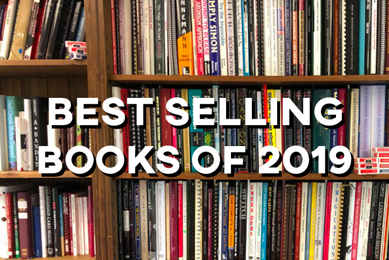 2019 Top Selling Magic Books - magic blog