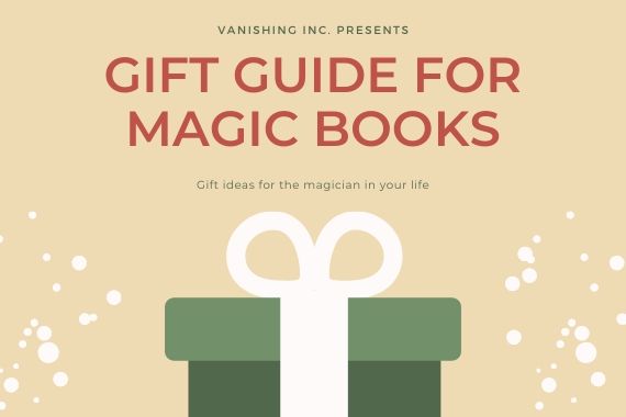 Gift Guide for Magic Books - magic blog