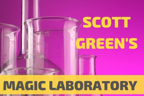 Scott Green's Magic Laboratory - Episode 3 - magic blog