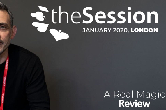 Real Magic Review | The Session 2020 - magic blog