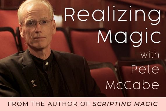 Realizing Magic | Scripting Counts - magic blog