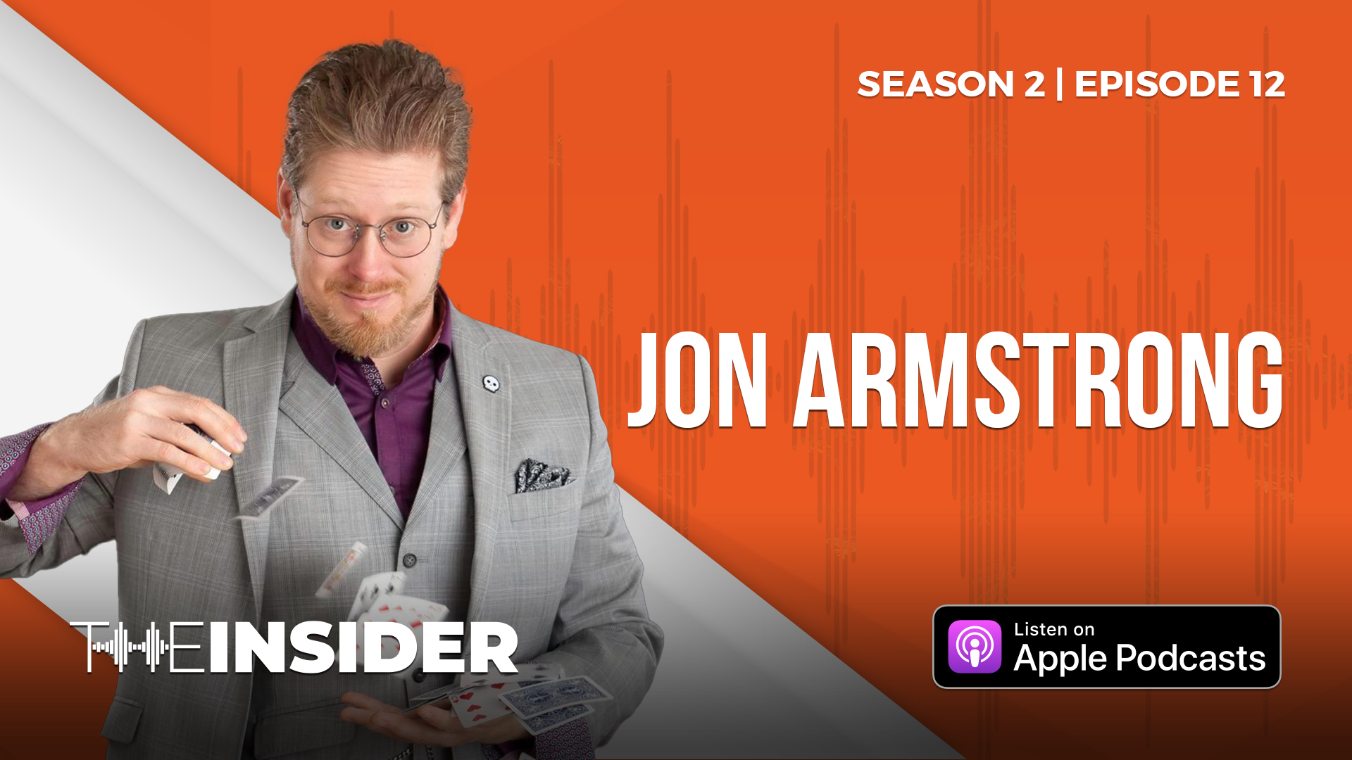 The Insider | Jon Armstrong - magic blog