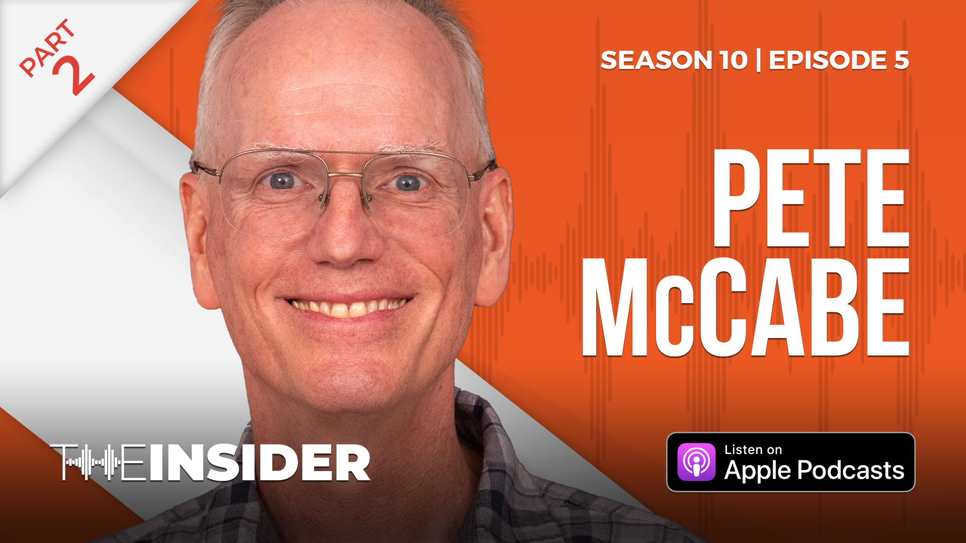 The Insider | Pete McCabe Part Two - magic blog