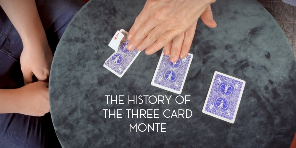 A Brief History of Three Card Monte as a Magic Trick - magic blog