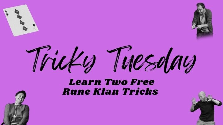 #TrickyTuesday Rune Klan Special - magic blog